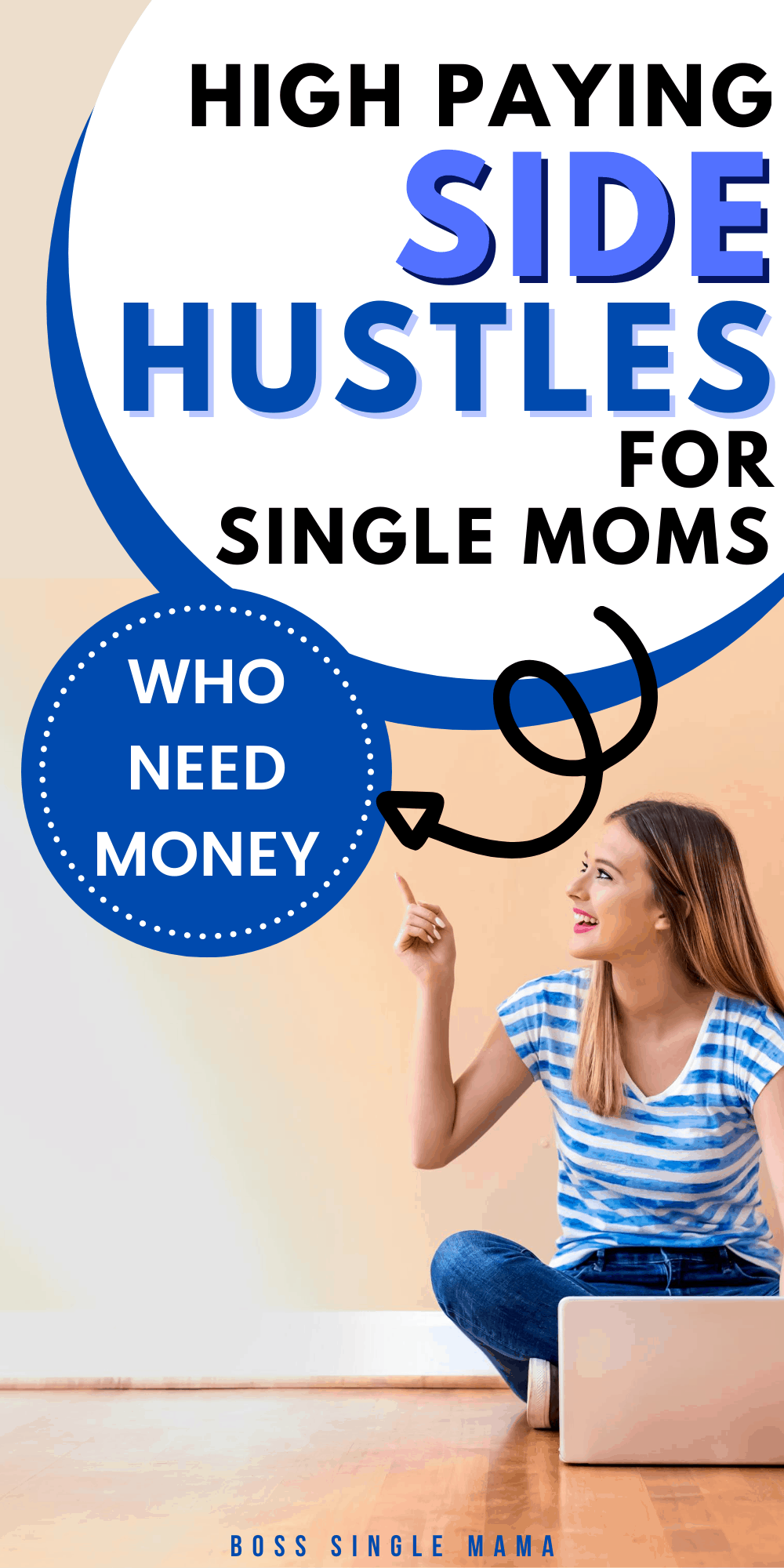 Side Hustles for Single Moms: 70+ Legit Ways to Make Money