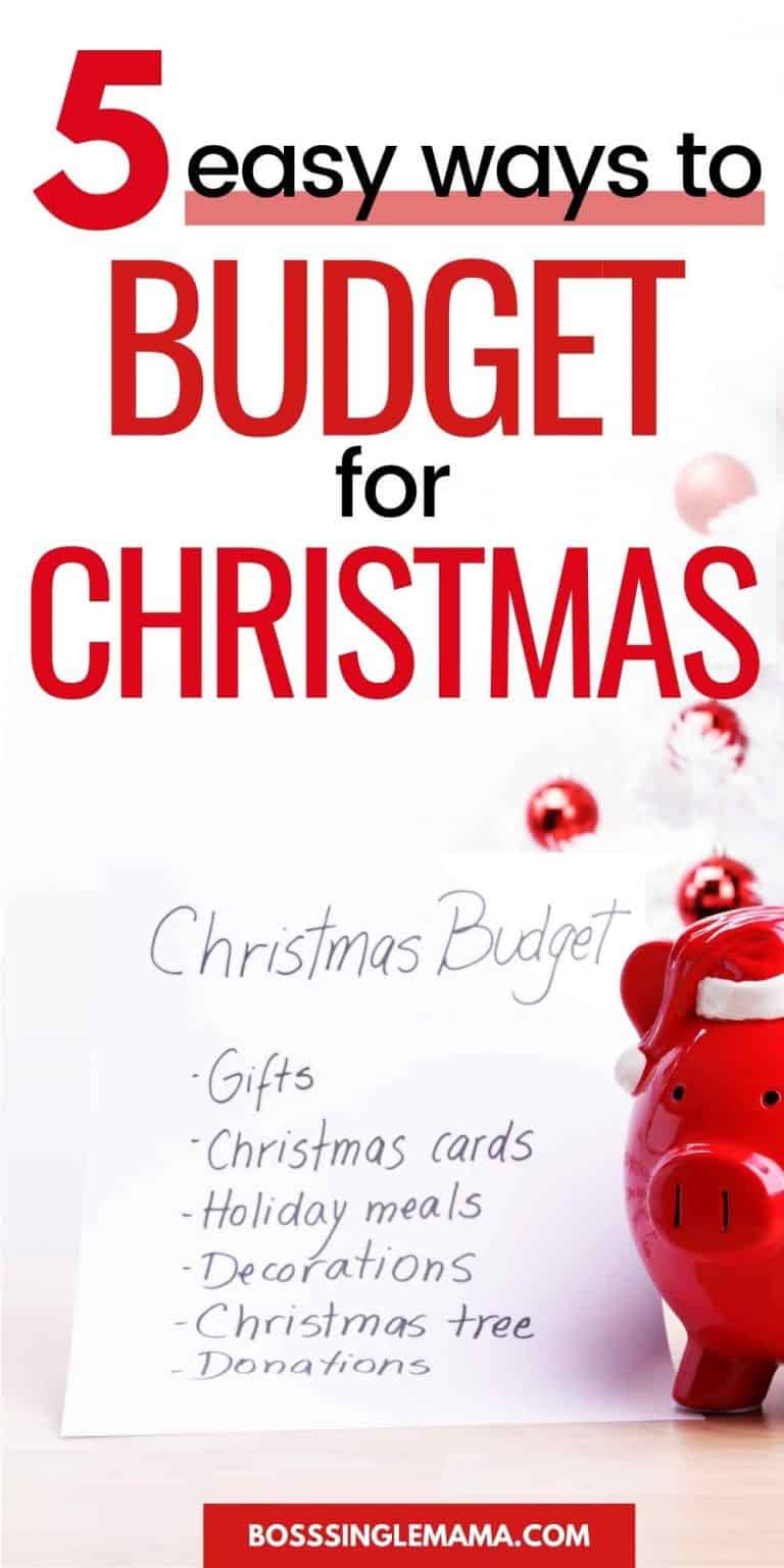 How to Create a Christmas Budget in 5 Easy Steps - Boss Single Mama
